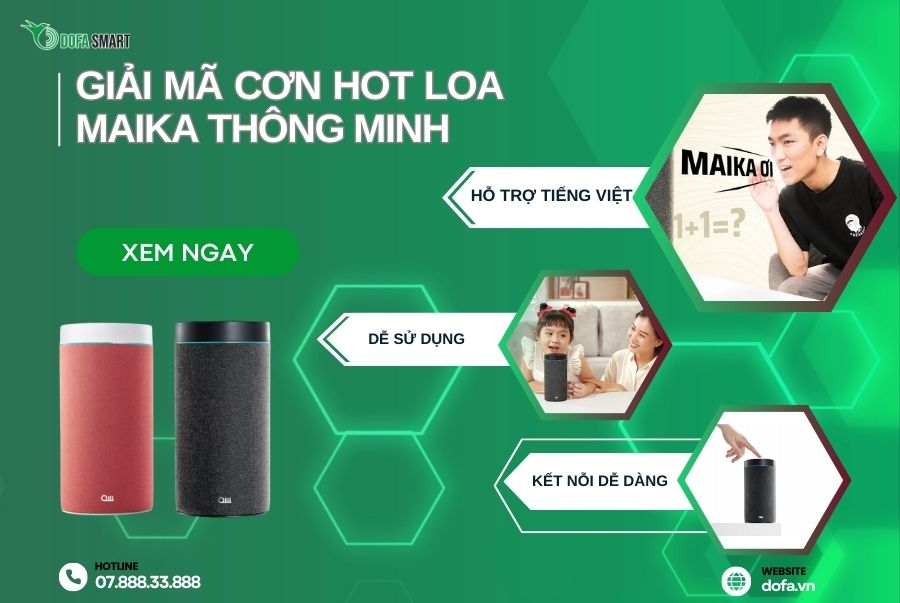 Giải mã cơn hot loa Maika thông minh